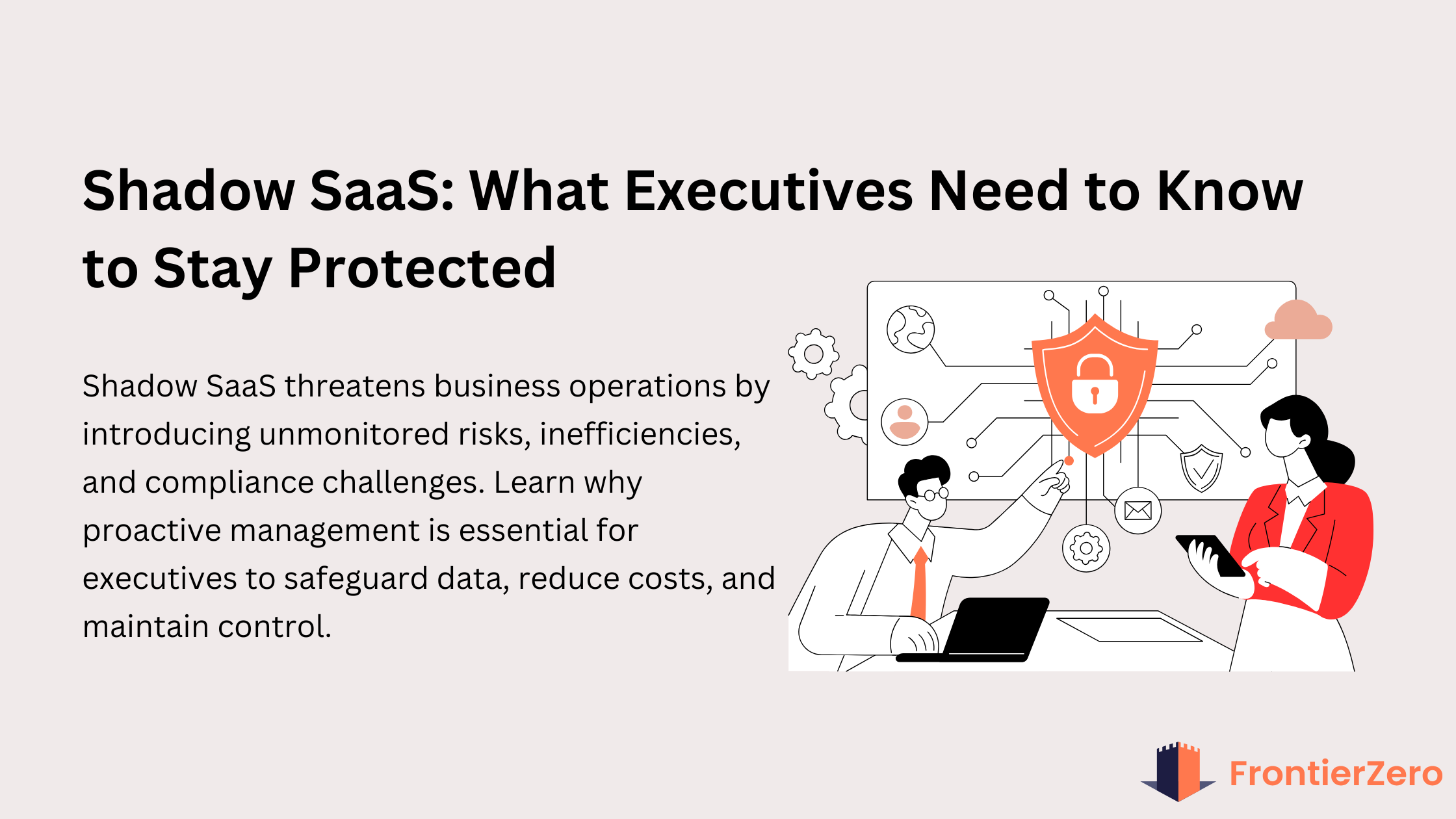 What is Shadow SaaS and Why Executives Should Be Concerned?