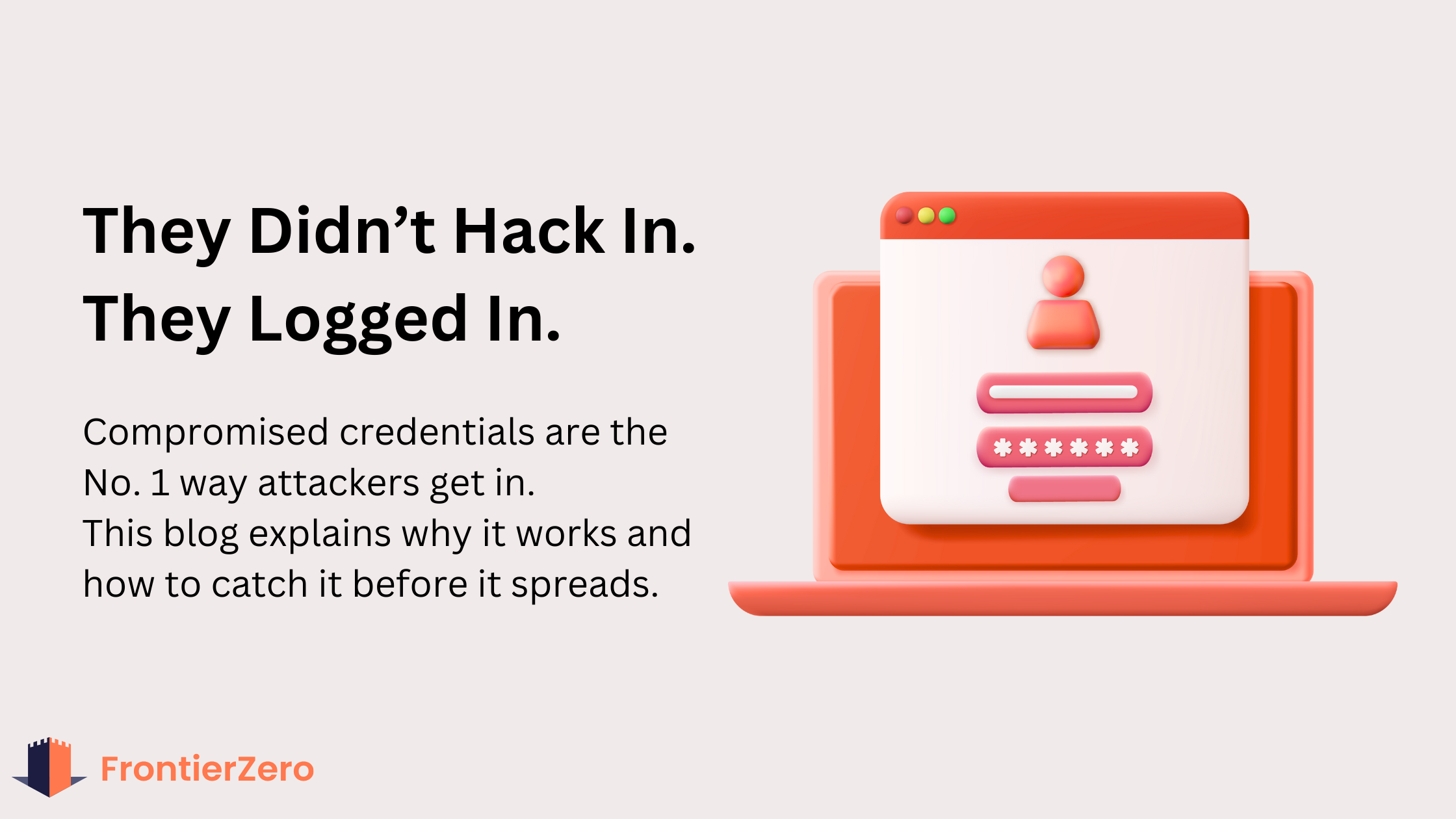 Compromised Credentials in SaaS: Risks & Protection
